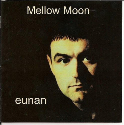 Eunan - Mellow Moon - Amazon.com Music