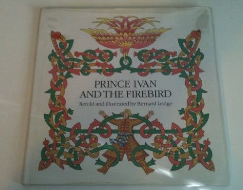 Prince Ivan and the Firebird: Bernard Lodge: Amazon.com: Books