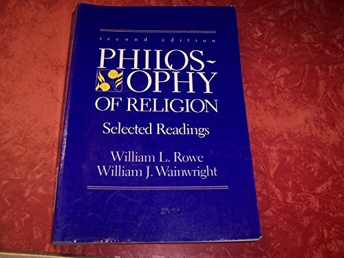 Philosophy of Religion by William L. Rowe (1988-06-03): unknown author ...