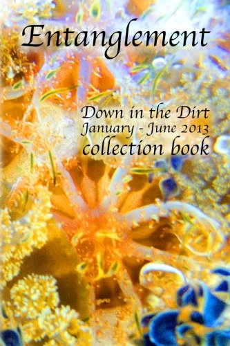 Entanglement: assorted writers and artists, Macnair, Ben, Looney, Brian ...