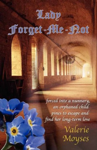 Lady Forget-me-not (English Edition) eBook : Moyses, Valerie: Amazon.es ...