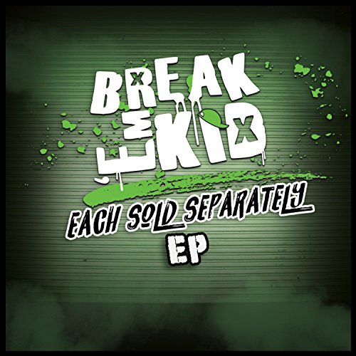 Amazon.com: Each Sold Separately EP [Explicit] : Break 'Em Kid: Digital ...