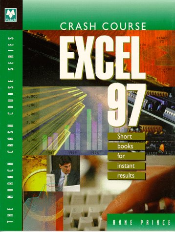 Amazon.com: Crash Course Excel 97: Short Books for Instant Results ...