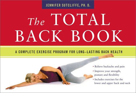 The Total Back Book: Sutcliffe, Jennifer: Amazon.com: Books