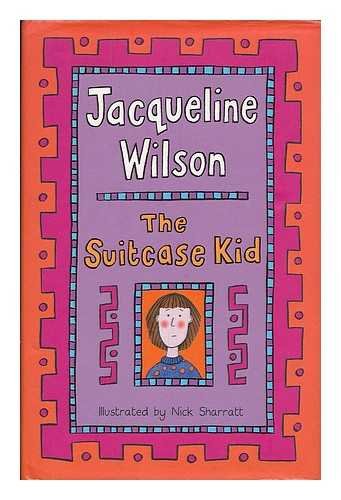 The Suitcase Kid: Amazon.co.uk: Wilson, Jacqueli: 9780385603225: Books
