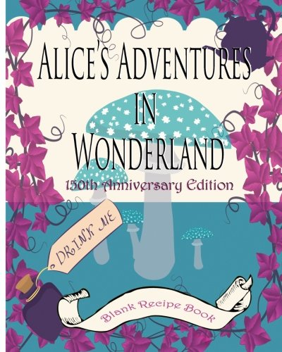 Amazon.com: Alice's Adventures in Wonderland [blank journal and recipe ...