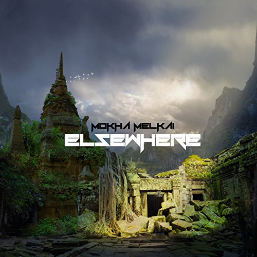 Play Elsewhere by Mokha Melkai on Amazon Music
