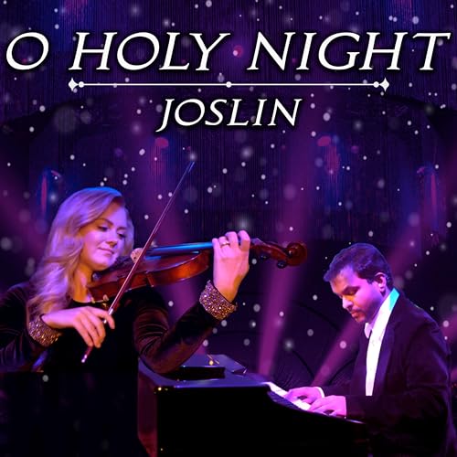 Play O Holy Night EP by Joslin on Amazon Music
