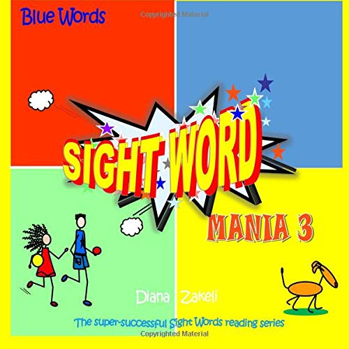 Sight Word Mania 3: Blue Words: Zakeli, Diana, Skinner, Gillian ...