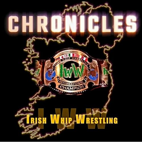 Amazon.com: Irish Whip Wrestling - Chronicles : Simon Rochford: Audible ...