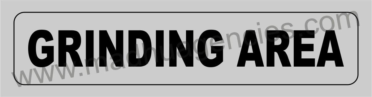 Grey color 3mm Form sheet -Grinding area Signboard (12" X 3") : Amazon ...