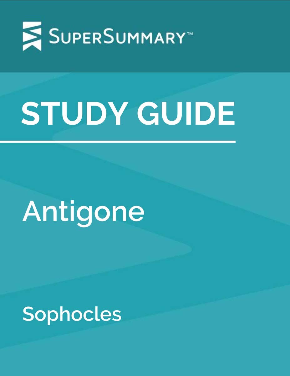 Amazon.com: Study Guide: Antigone by Sophocles (SuperSummary) eBook ...