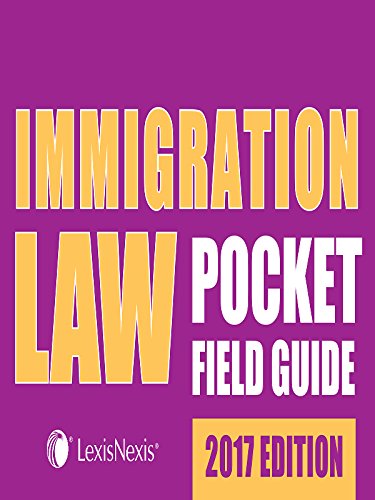 Immigration Law Pocket Field Guide: Publishers Editorial Staff ...