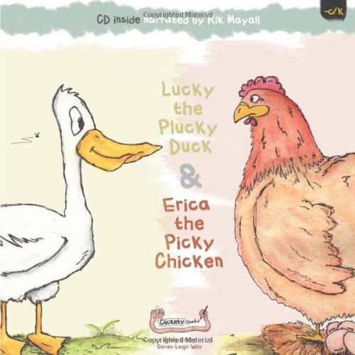 Lucky the Plucky Duck and Erica the Picky Chicken: Green, Craig ...