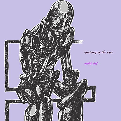 anatomy of the wire by violet pet on Amazon Music - Amazon.com