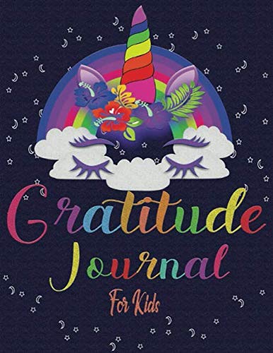 gratitude journal for kids girl unicorn: gratitude journal 5 minutes a ...