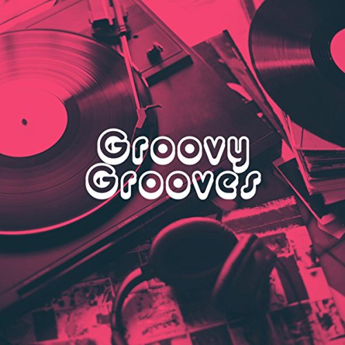 Play Groovy Grooves by Bar Lounge, Ibiza Lounge & Ibiza Dance Party on ...