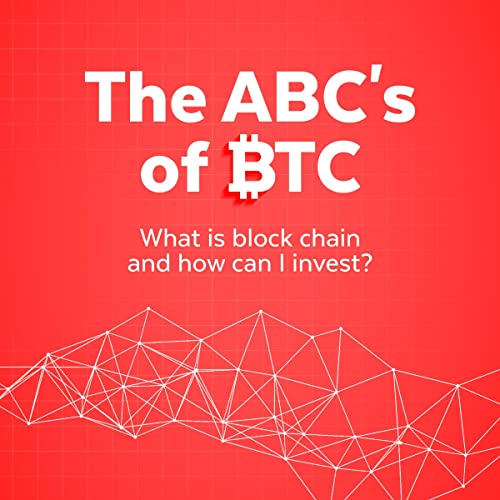 Amazon.com: The ABC’s of BTC: What Is Blockchain, and How Can I Invest ...