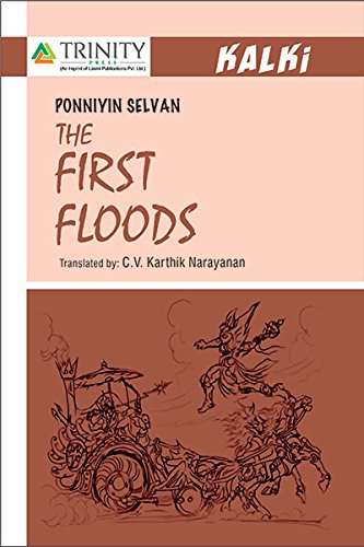 Ponniyin Selvan the First Floods: Krishnamurthy, Kalki R.: Books- Amazon.ae