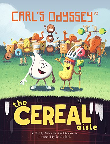Carl's Odyssey #2: The Cereal Aisle - Kindle edition by Innes, Dorian ...