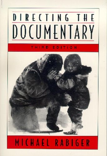 Directing the Documentary: Rabiger, Michael: 9780240802701: Amazon.com ...