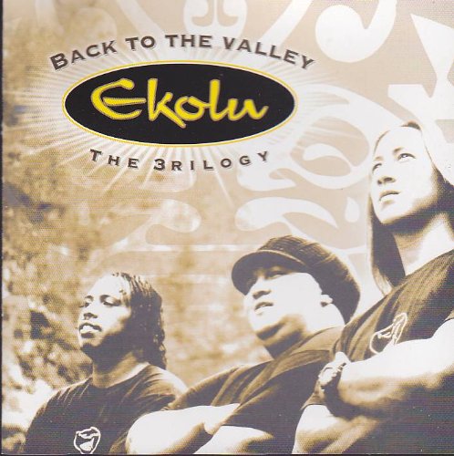 Ekolu - Back to the Valley The 3rilogy - Amazon.com Music