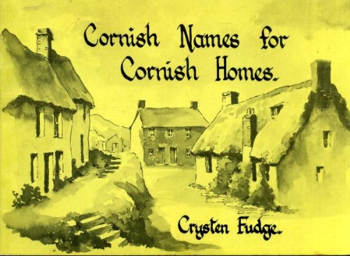 Cornish Names for Cornish Homes: Amazon.co.uk: Fudge, Crysten ...