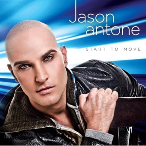 Jason Antone - Start to Move - Amazon.com Music