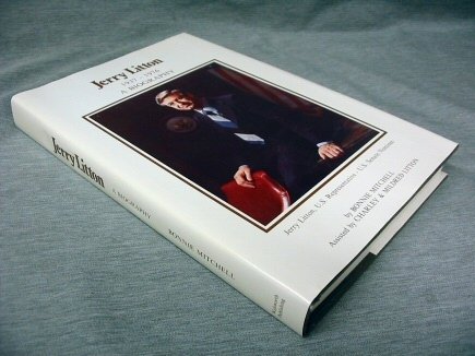 Jerry Litton, 1937-1976 - A Biography: Bonnie with (Assistance of ...