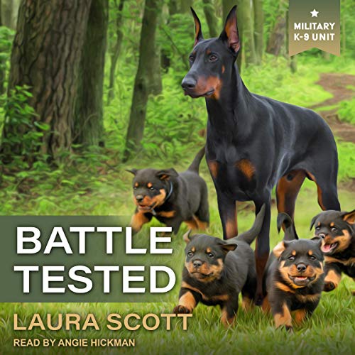 Battle Tested: Military K-9 Unit Series, Book 7 (Audio Download): Laura ...