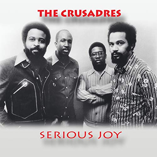 Serious Joy by The Crusaders on Amazon Music Unlimited