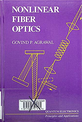Amazon.com: Nonlinear Fiber Optics (Quantum Electronics-Principles and ...