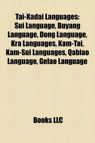 Amazon.co.jp: Tai-Kadai Languages: Sui Language, Buyang Language, Dong ...