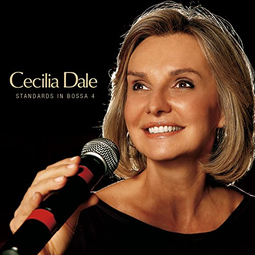 Play Standards in Bossa 4 by Cecilia Dale on Amazon Music