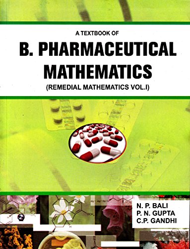 A Textbook of Pharmaceutical Mathematics (Remedial Mathematics Vol.I ...