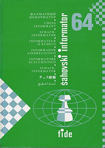 Chess Informant # 64 (Sahovski Informator/Chess Informant): unknown ...