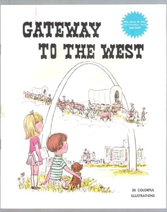 Gateway to the West: Rose Mary Goodson: Amazon.com: Books