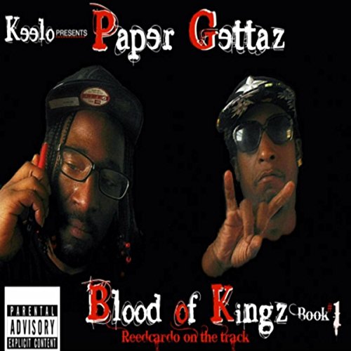 Amazon.co.jp: Blood of Kingz: Book 1 [Explicit] : Keelo Presents Paper ...