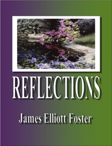 Reflections eBook : Foster, James Elliott: Amazon.in: Kindle Store
