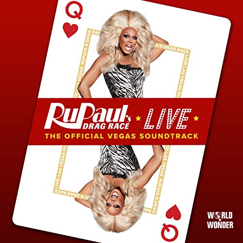 Play RuPaul's Drag Race Live: The Official Vegas Soundtrack by RuPaul's ...