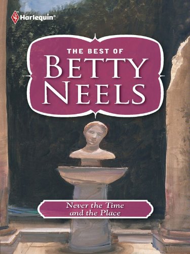 Never the Time and the Place: A Marriage of Convenience Romance (The ...