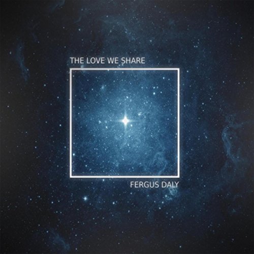 The Love We Share by Fergus Daly on Amazon Music - Amazon.com