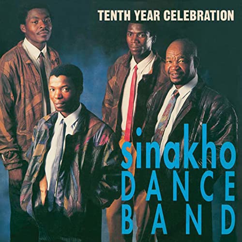 Amazon.co.jp: Tenth Year Celebration : Sinakho Dance Band: デジタルミュージック