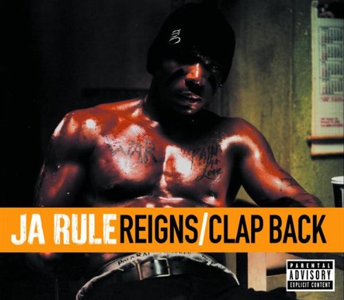 Reign / Clap Back: Ja Rule: Amazon.es: CDs y vinilos}