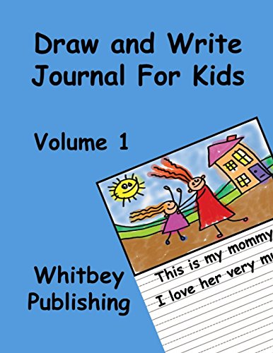 Draw and Write Journal: For Pre-K to Grade 2 With One Big Draw Box ...