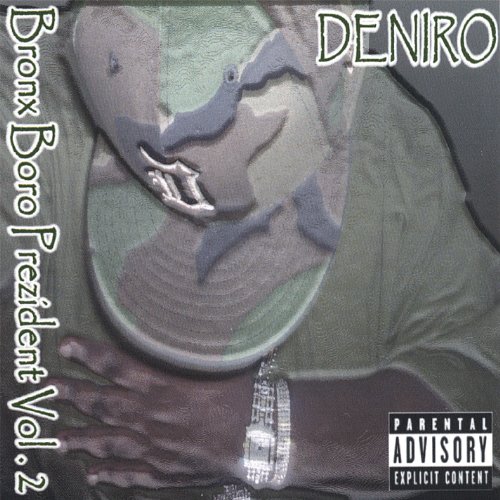 BRONX BORO PREZIDENT VOL.2 von Deniro Black bei Amazon Music - Amazon.de