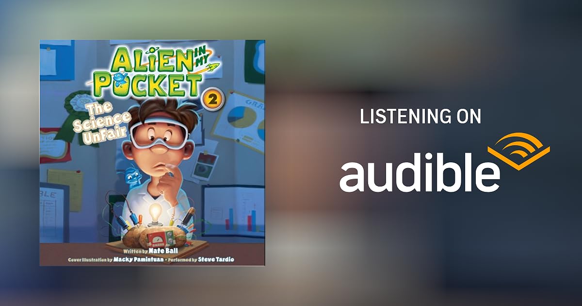 Alien in My Pocket Audiobook by Nate Ball