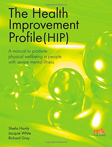 The Health Improvement Profile: A manual to promote physical wellbeing ...
