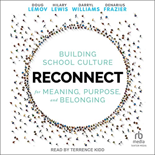 Amazon.com: Reconnect: Building School Culture for Meaning, Purpose ...