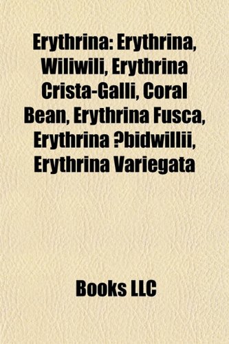 Erythrina: Erythrina, Wiliwili, Erythrina Crista-Galli, Coral Bean ...